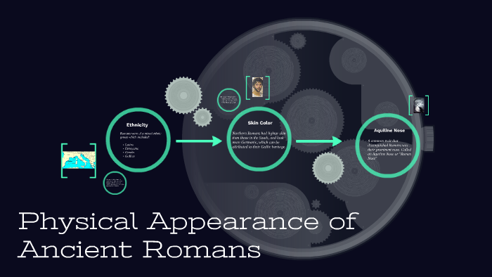 General Physical Appearance of Ancient Romans by Valerie Spiegelthal on ...