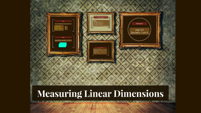 Measuring Linear Dimensions by tina ghadirian on Prezi