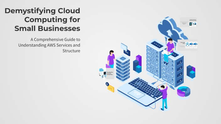 Demystifying Cloud Computing For Small Businesses By Sheila Ng On Prezi