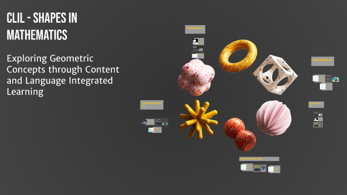 CLIL - Shapes in Mathematics by Leonora Dukaj on Prezi