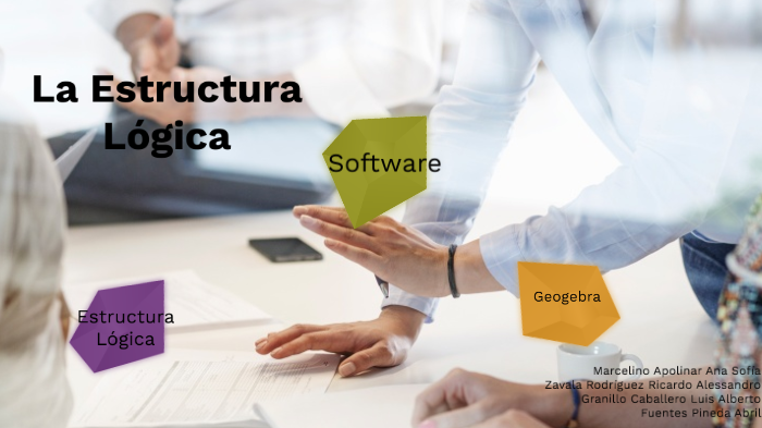 La estructura lógica (software) by Ana Sofia Marcelino Apolinar on Prezi
