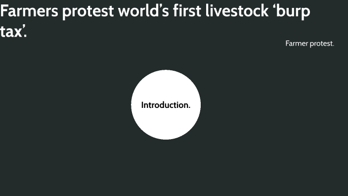 Farmers protest world’s first livestock ‘burp tax’. by Vrishin Padma ...