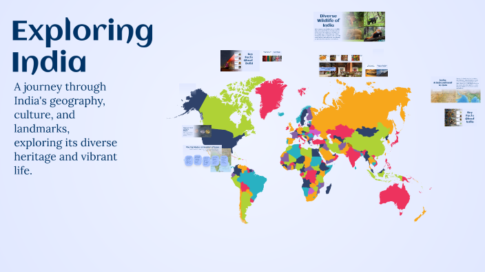 Exploring India: A Comprehensive Overview by Daniel Gibson on Prezi