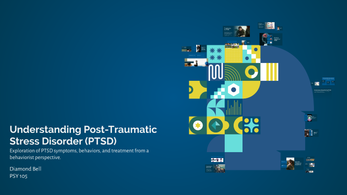 Understanding Post-Traumatic Stress Disorder (PTSD) by on Prezi