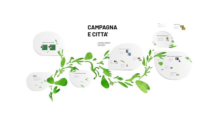 Campagna e città by Lorenzo Gaslini on Prezi