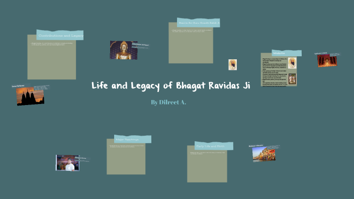 Life and Legacy of Bhagat Ravidas Ji by dilreet arora on Prezi