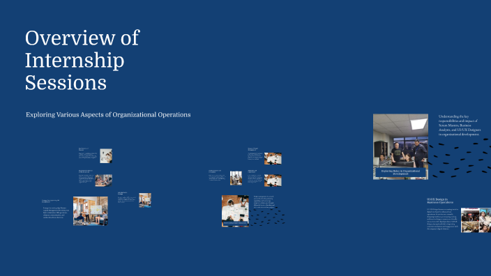 Overview of Internship Sessions by Umer Hashmi on Prezi