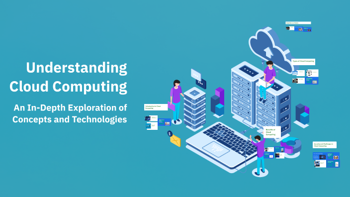Understanding Cloud Computing by maryam ghasemi on Prezi