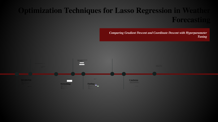 Optimization Techniques for Lasso Regression in Weather Forecasting by ...
