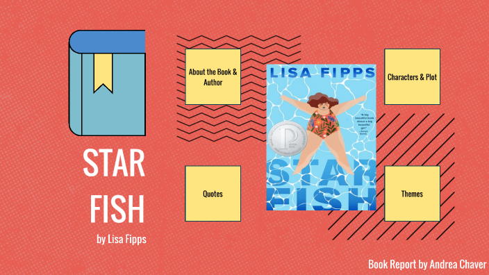 StarFish by Lisa Fipps by Andi Chaver on Prezi