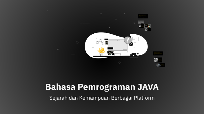 Bahasa Pemrograman JAVA by Muhammad Ridho Nur Fadillah on Prezi