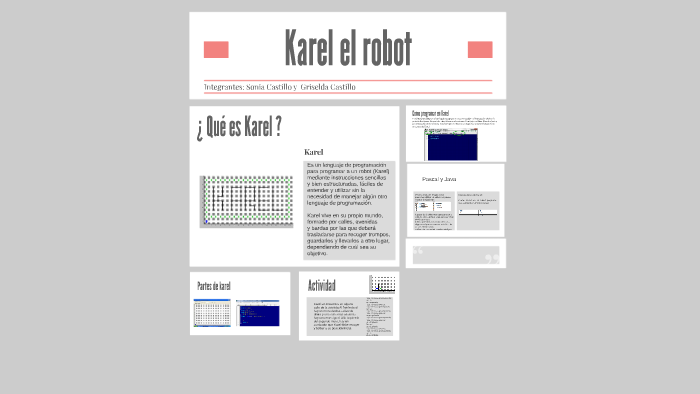 Karel el robot by Sonia Castillo Ramírez on Prezi