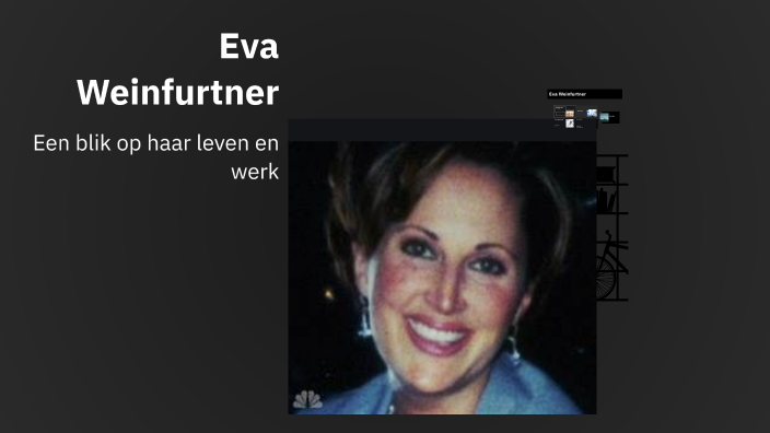 Eva Weinfurtner by mathis sabak on Prezi