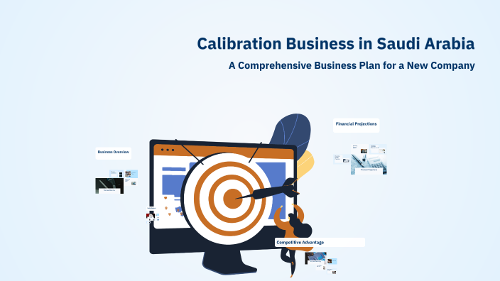 Calibration Business in Saudi Arabia by emadeldeen arbab on Prezi