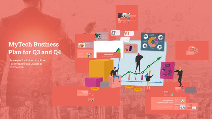 MyTech Business Plan for Q3 and Q4 by Shaun Johnston on Prezi