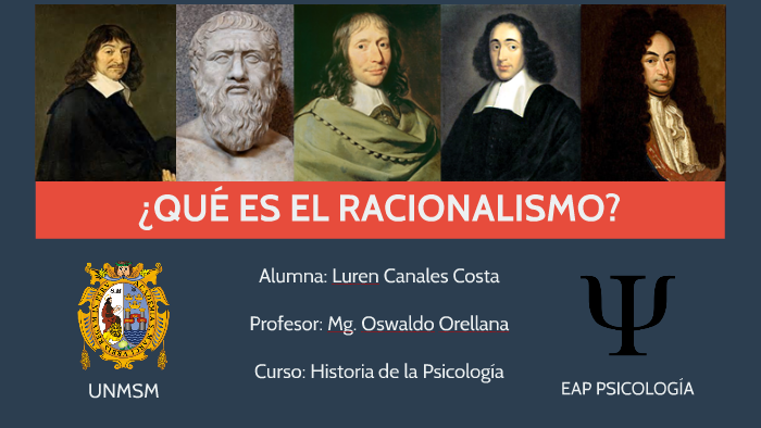 ¿QUÉ ES EL RACIONALISMO? by Luren Canales
