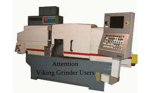 Attention: Viking Grinder Users by Centerless Grinding Solutions on Prezi