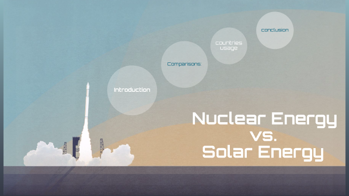 nuclear and solar energy by nader kharsa on Prezi