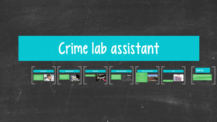 Crime lab assistant by Alonzso Conner on Prezi