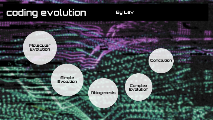 Coding evolution by Lev Novikov on Prezi