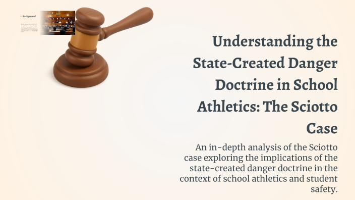 Understanding the State-Created Danger Doctrine in School Athletics ...
