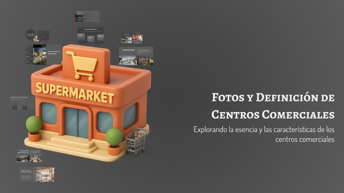 Fotos y Definición de Centros Comerciales by luis vazquez on Prezi