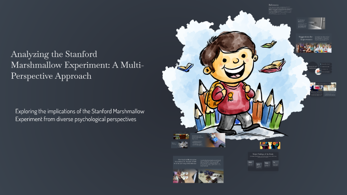 Analyzing the Stanford Marshmallow Experiment: A Multi-Perspective ...
