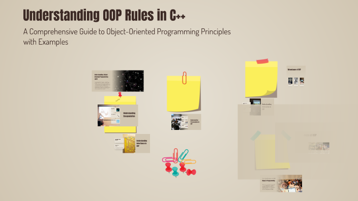 Understanding OOP Rules in C++ by Michał Ignatowicz on Prezi