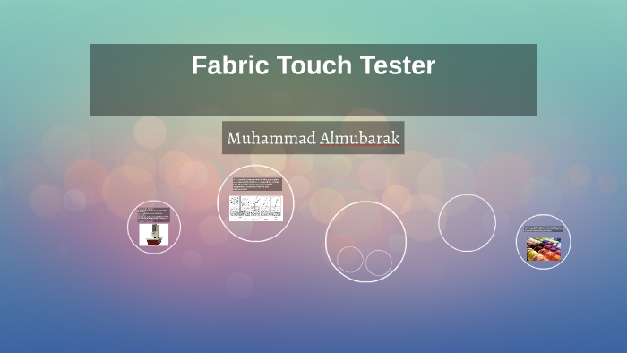 Fabric Touch Tester by Muhammad Almubarak