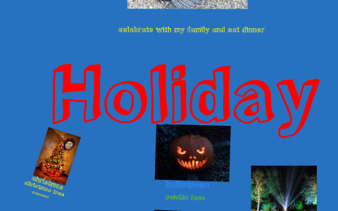 Holiday JOSE GUZMAN by Brandi Lippert on Prezi
