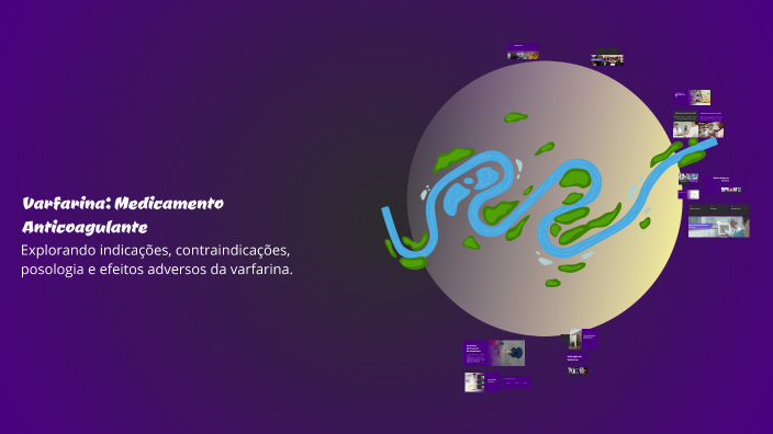 Varfarina: Medicamento Anticoagulante by Rafael Henrique Hoelscher on Prezi