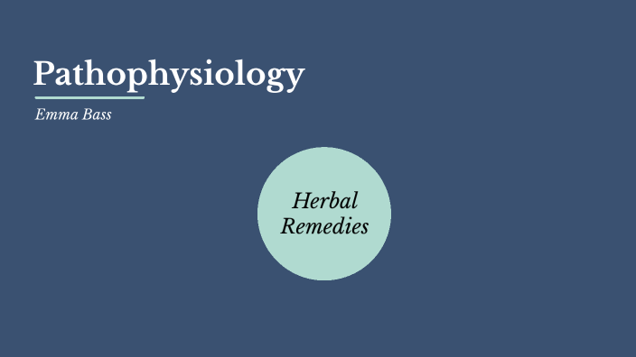 pathophysiology by emma bass on Prezi