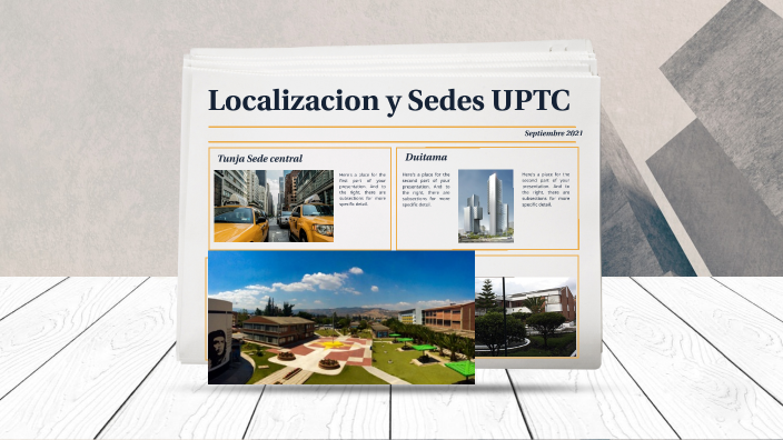 Localización y sedes de la UPTC by María Herrera on Prezi