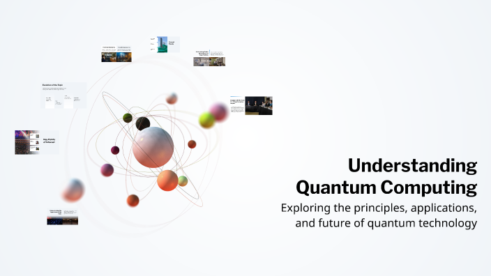 Understanding Quantum Computing by sai kiran on Prezi