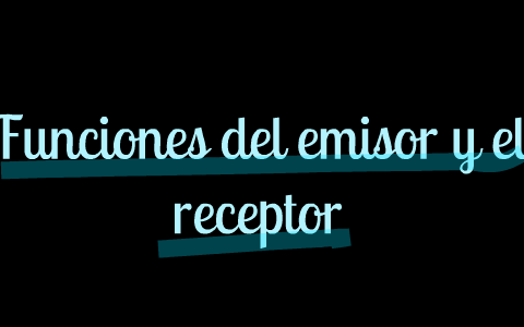 Funciones del emisor y el receptor en la comunicacion by Dayana Jonas ...