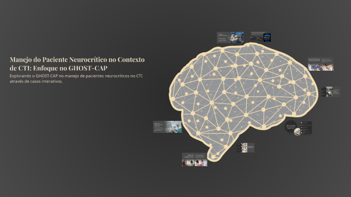 Manejo do Paciente Neurocrítico no Contexto de CTI: Enfoque no GHOST ...