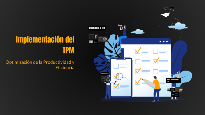 Implementación del TPM by Carlos Romero on Prezi