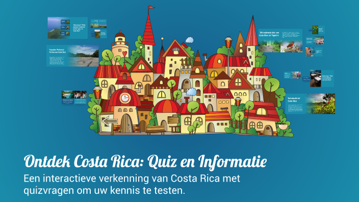 Ontdek Costa Rica: Quiz en Informatie by Beo Mo on Prezi
