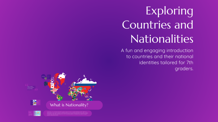 Exploring Countries and Nationalities by Aline Gomes on Prezi