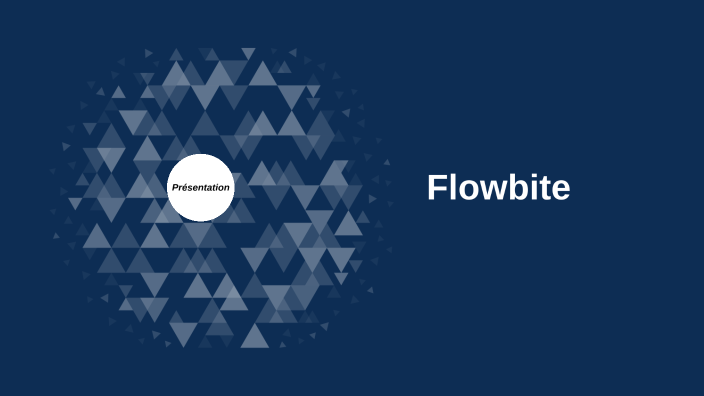 flowbite tailwind by karim kessentini on Prezi