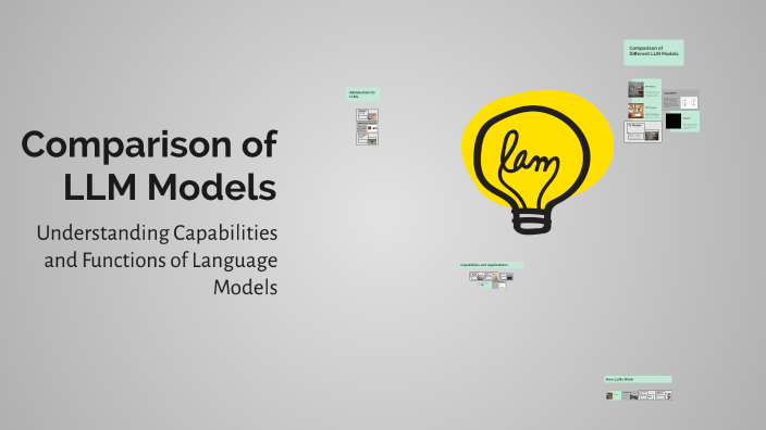 Comparison of LLM Models by Prathamesh Pathak on Prezi