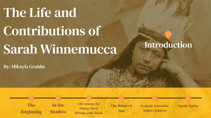 The Life and Contributions of Sarah Winnemucca by Maple Mik