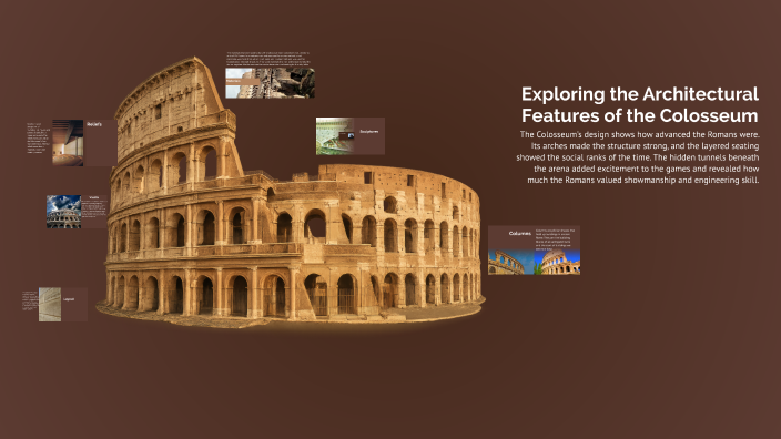 Exploring the Architectural Features of the Colosseum by Mikah Keathley ...