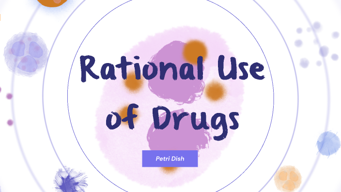 Rational Use of Medicine by Davinym Lucas on Prezi