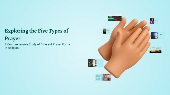 Exploring the Five Types of Prayer by Shalom Olaleye on Prezi