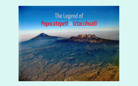 The Legend of Popocatepetl and Iztaccihuatl by Rosa Garcia-Hernandez on ...