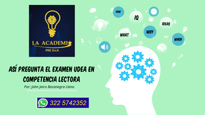 Desafiemos el examen UdeA by JOHN BOCANEGRA on Prezi