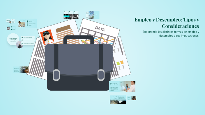 Empleo y Desempleo: Tipos y Consideraciones by Ricardo Sanchez on Prezi