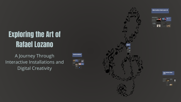 Exploring the Art of Rafael Lozano by Christopher Loya on Prezi