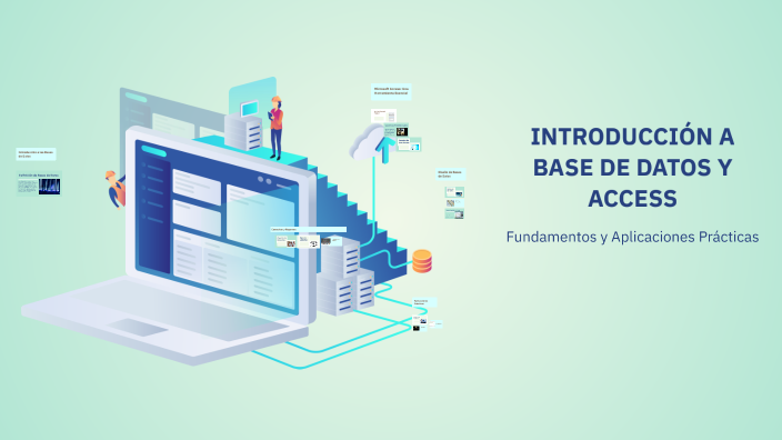 INTRODUCCIÓN A BASE DE DATOS Y ACCESS by Elkin Loaiza on Prezi